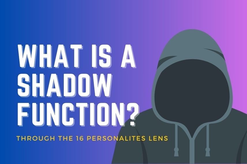 What is a Shadow Function in Personalities? | Baldafrican